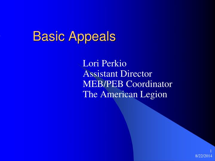 PPT - Basic Appeals PowerPoint Presentation, free download - ID:3404355