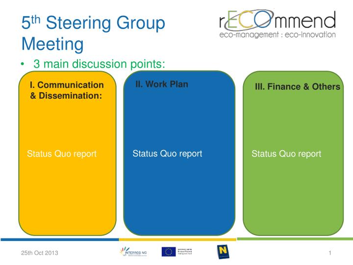 PPT - 5 th Steering Group Meeting PowerPoint Presentation, free ...