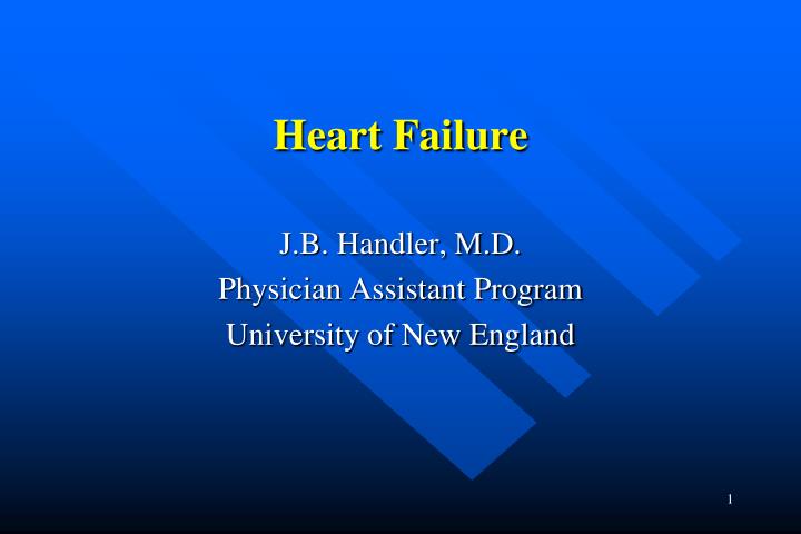 PPT - Heart Failure PowerPoint Presentation, free download - ID:3405412