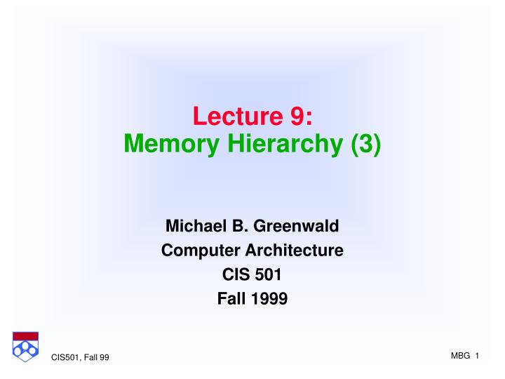 PPT - Lecture 9: Memory Hierarchy (3) PowerPoint Presentation, free ...