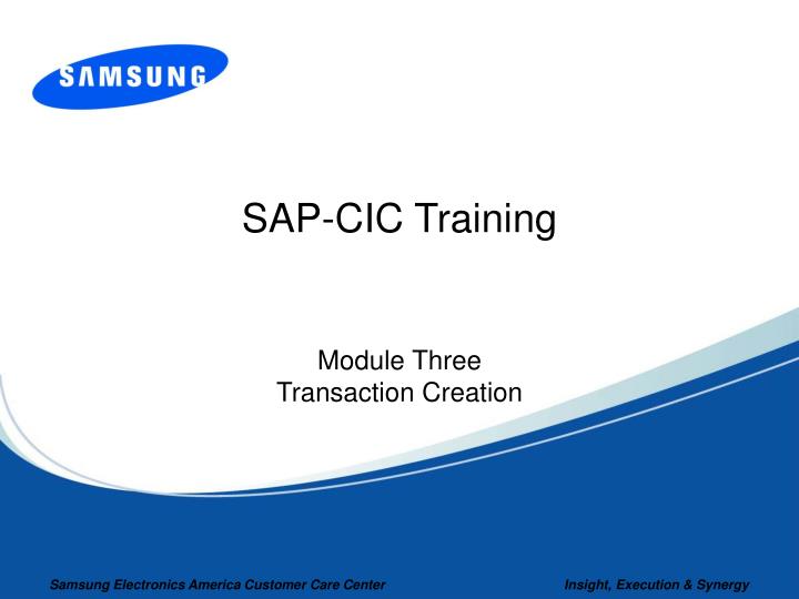 PPT - SAP-CIC Training PowerPoint Presentation, free download - ID:3407172