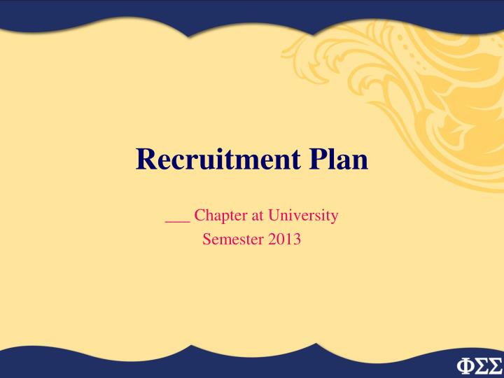 PPT - Recruitment Plan PowerPoint Presentation, free download - ID:3407737
