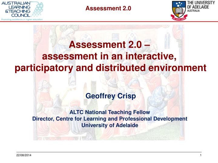 PPT - Geoffrey Crisp ALTC National Teaching Fellow PowerPoint ...