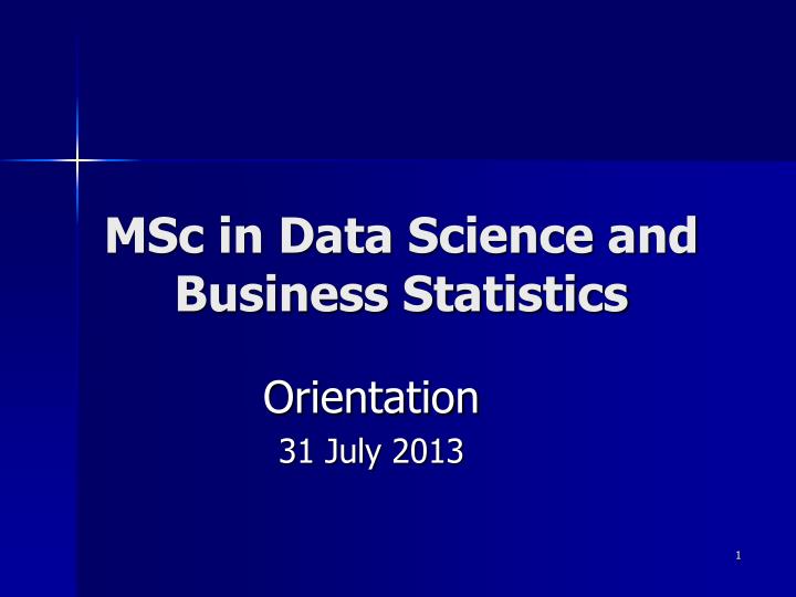 PPT - MSc in Data Science and Business Statistics PowerPoint ...