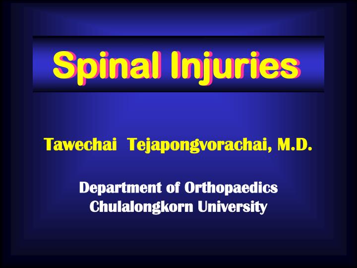 PPT - Spinal Injuries PowerPoint Presentation, free download - ID:3407925