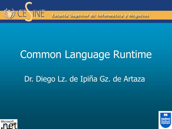 PPT - Common Language Runtime PowerPoint Presentation, free download ...