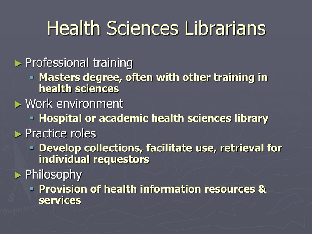 PPT - The Evolving Role of Health Sciences Librarians: Informationist ...