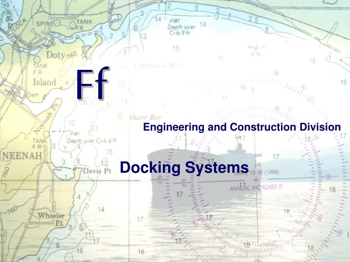 PPT - Docking Systems PowerPoint Presentation, free download - ID:3409104