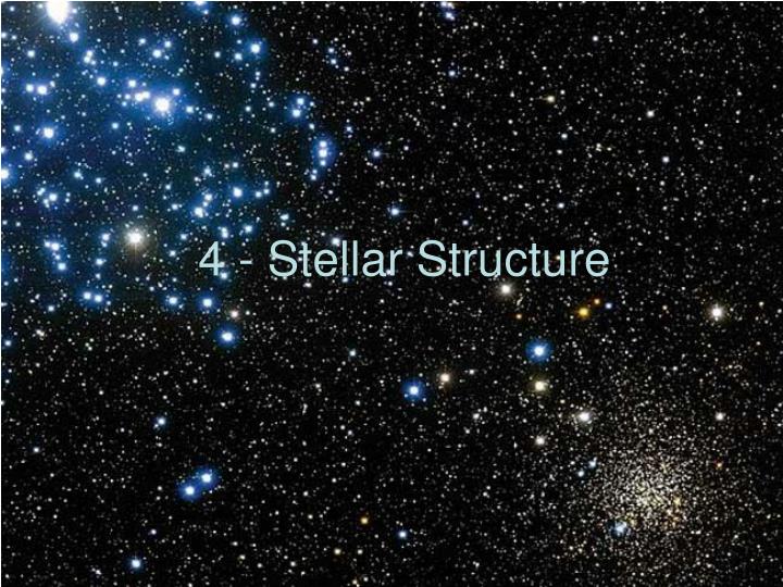 PPT - 4 - Stellar Structure PowerPoint Presentation, free download - ID ...