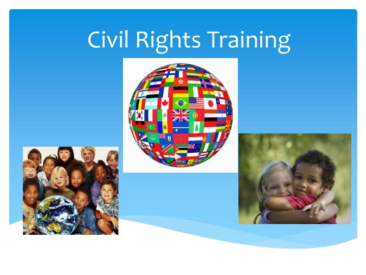 PPT - Civil Rights Training PowerPoint Presentation, free download - ID ...