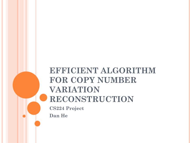 Ppt Efficient Algorithm For Copy Number Variation Reconstruction Powerpoint Presentation Id