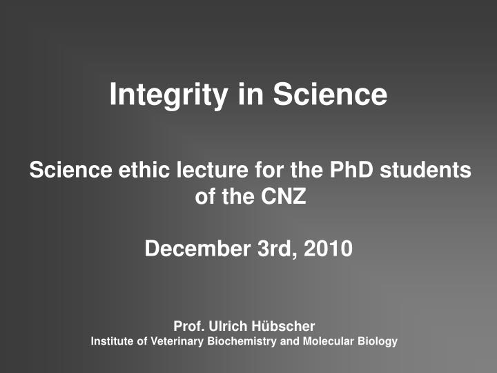 PPT - Integrity in Science PowerPoint Presentation, free download - ID ...