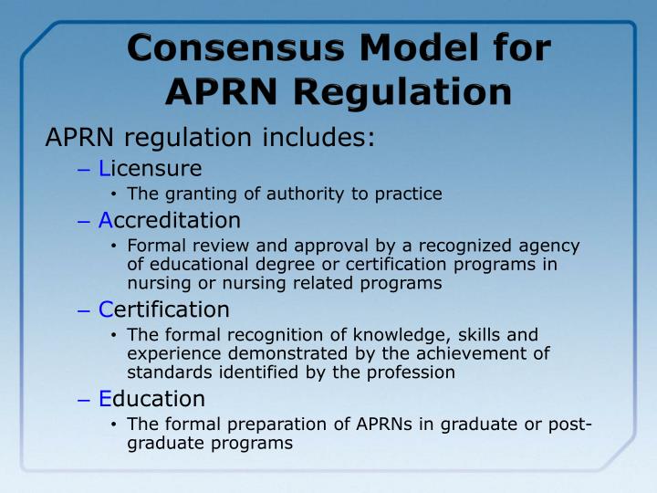 PPT - The Consensus Model for APRN Regulation Licensure, Accreditation ...