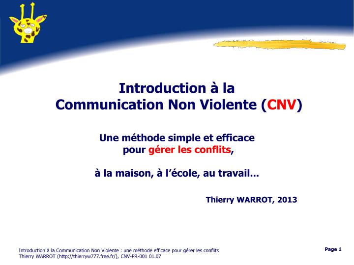 PPT - Introduction à la Communication Non Violente ( CNV ) PowerPoint ...