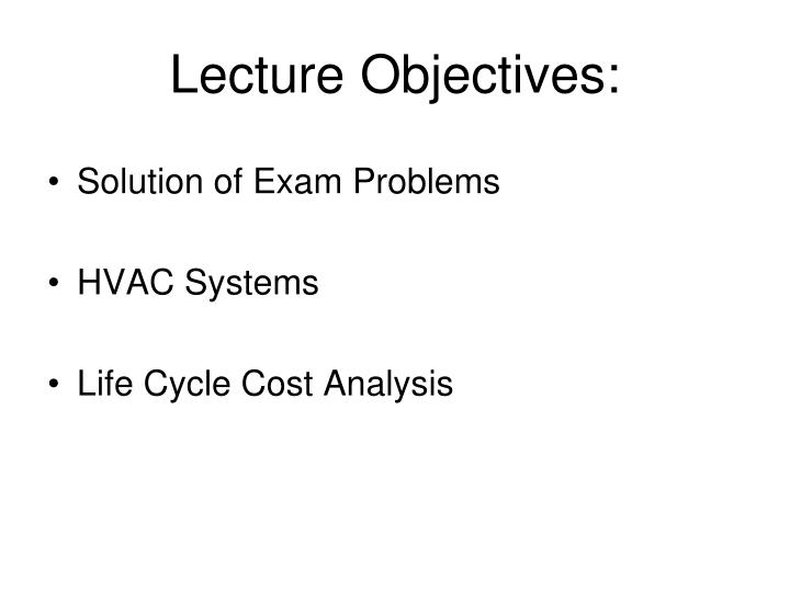 PPT - Lecture Objectives: PowerPoint Presentation, free download - ID:3410424