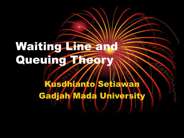 PPT - Waiting Line and Queuing Theory PowerPoint Presentation, free ...