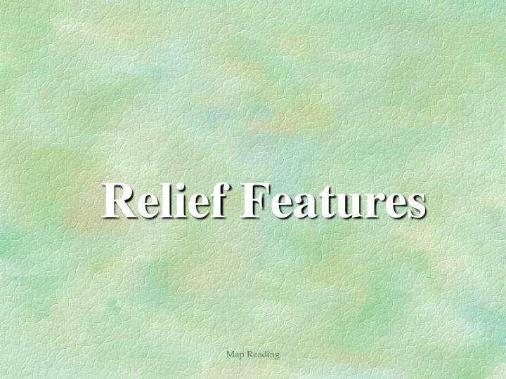 PPT - Relief Features PowerPoint Presentation, free download - ID:3410614