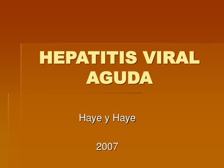 PPT - HEPATITIS VIRAL AGUDA PowerPoint Presentation, free download - ID ...