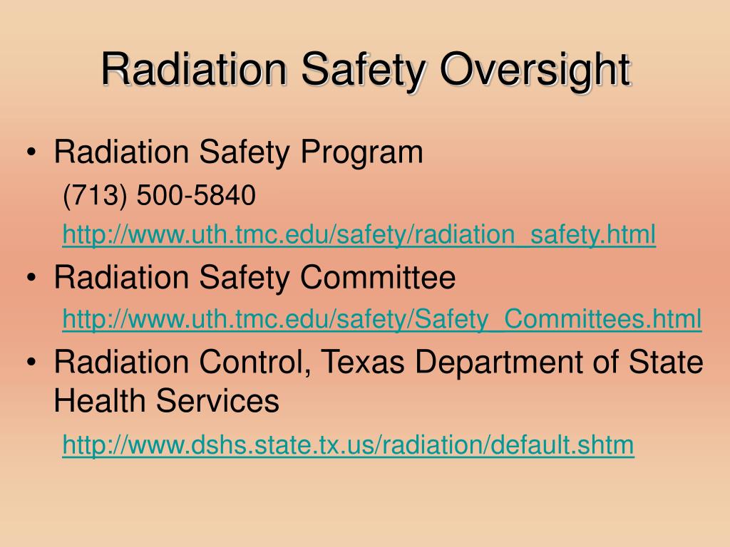 PPT - Radiation Safety Program Environmental Health and Safety 713-500 ...