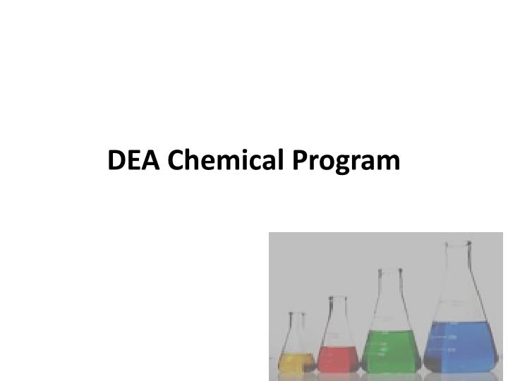 PPT - DEA Chemical Program PowerPoint Presentation, free download - ID ...