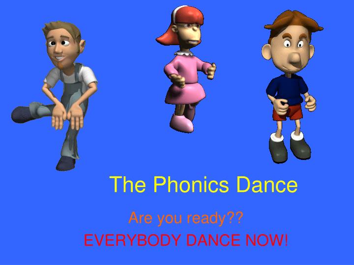 PPT - The Phonics Dance PowerPoint Presentation, free download - ID:3412443