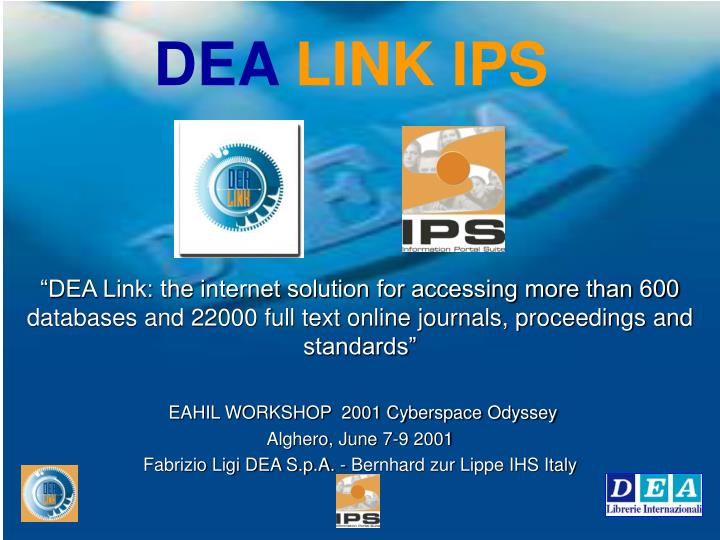 PPT - DEA LINK IPS PowerPoint Presentation, free download - ID:3412541