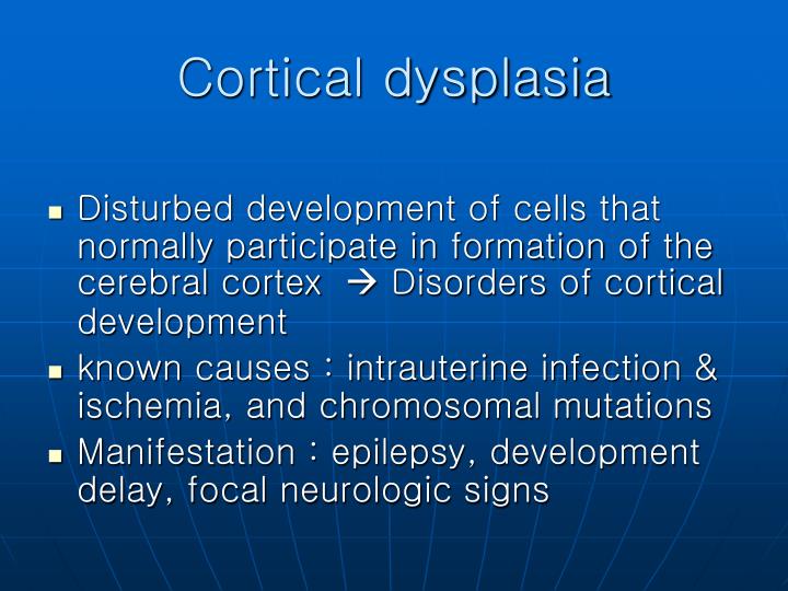 PPT - Cortical dysplasia PowerPoint Presentation - ID:3412768