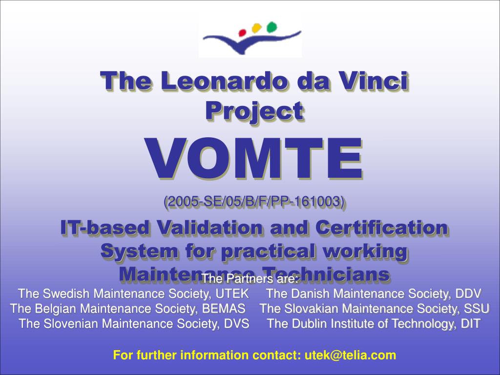 PPT - The Leonardo da Vinci Project VOMTE (2005-SE/05/B/F/PP-161003 ...