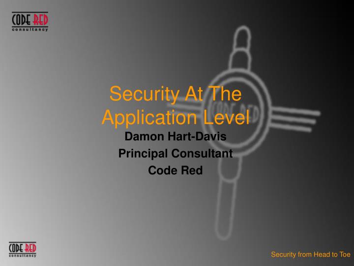 PPT - Security At The Application Level PowerPoint Presentation, free ...