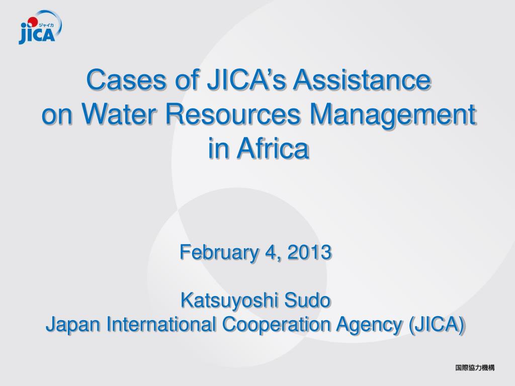 PPT - Cases of JICA’s Assistance on Water Resources Management in ...
