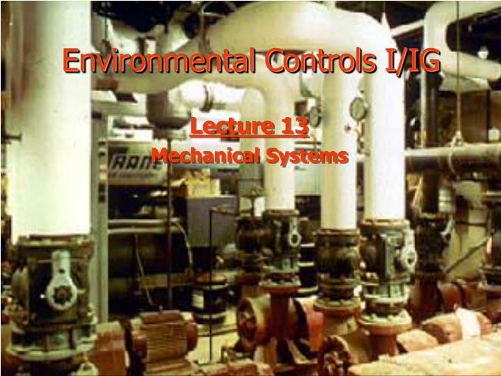 PPT - Environmental Controls I/IG PowerPoint Presentation, free ...
