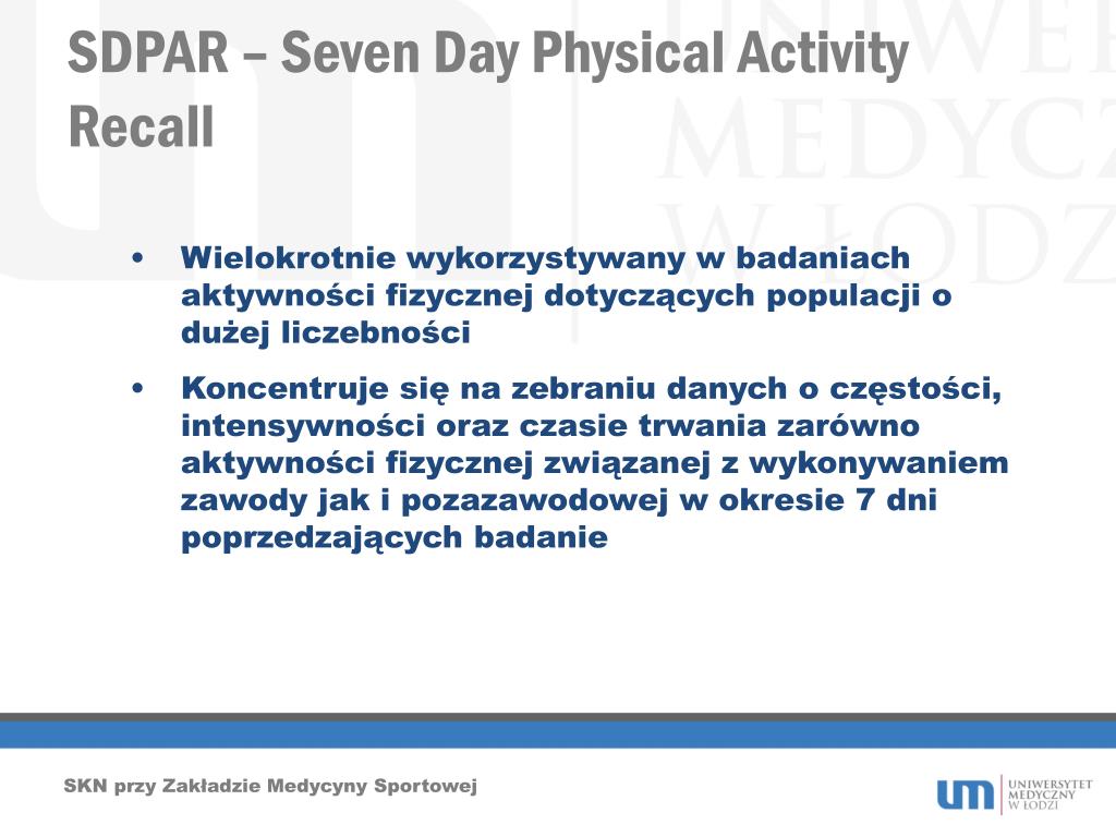PPT - Porównanie dwóch kwestionariuszy aktywności fizycznej: IPAQ ...
