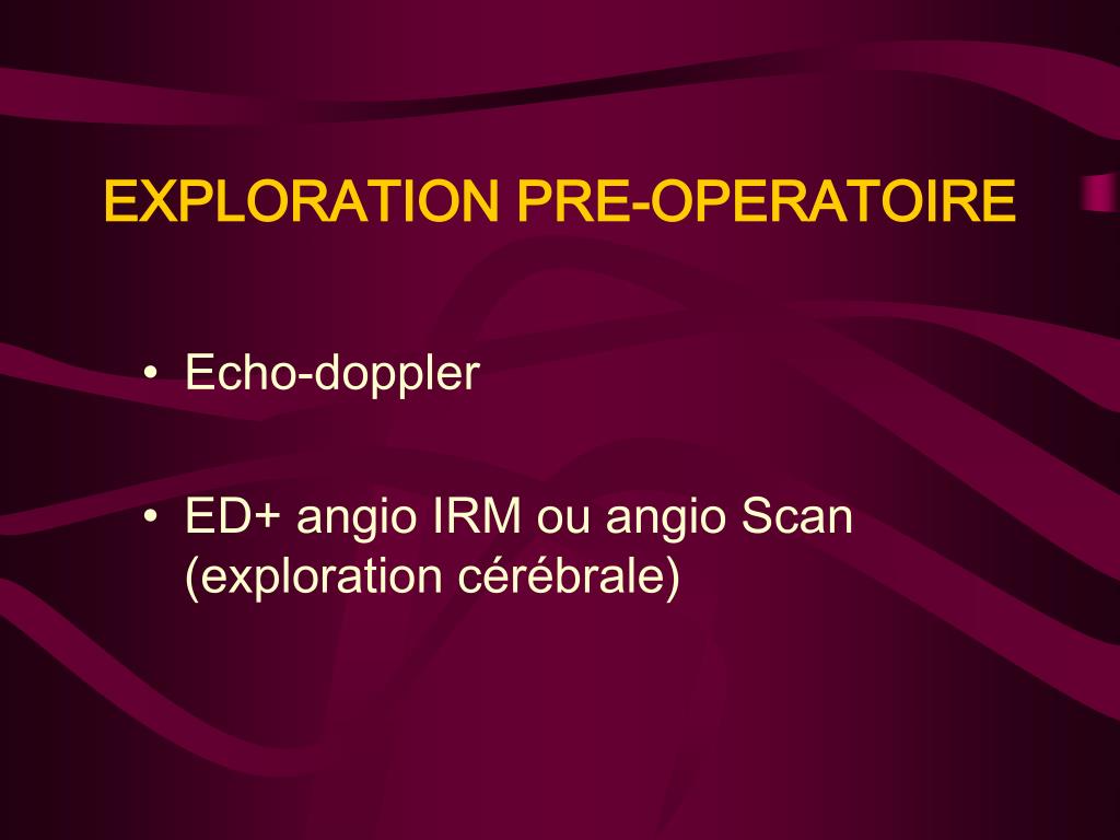 PPT - PLACE ACTUELLE DE L’ANGIOGRAPHIE DANS L’EXPLORATION DES TSA ...