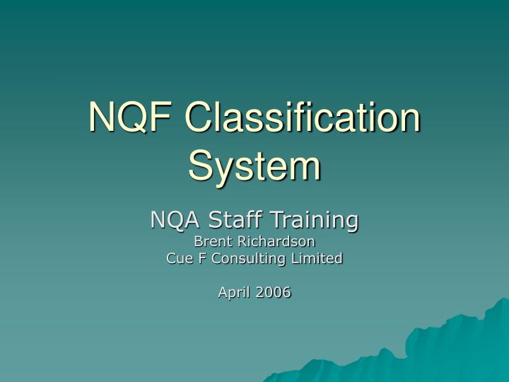 PPT - NQF Classification System PowerPoint Presentation, free download ...