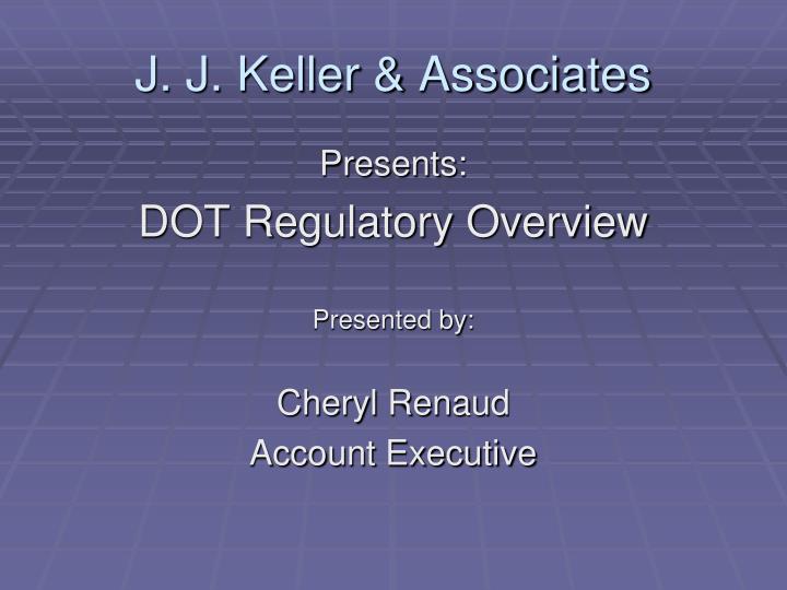 PPT - J. J. Keller & Associates PowerPoint Presentation, free download ...