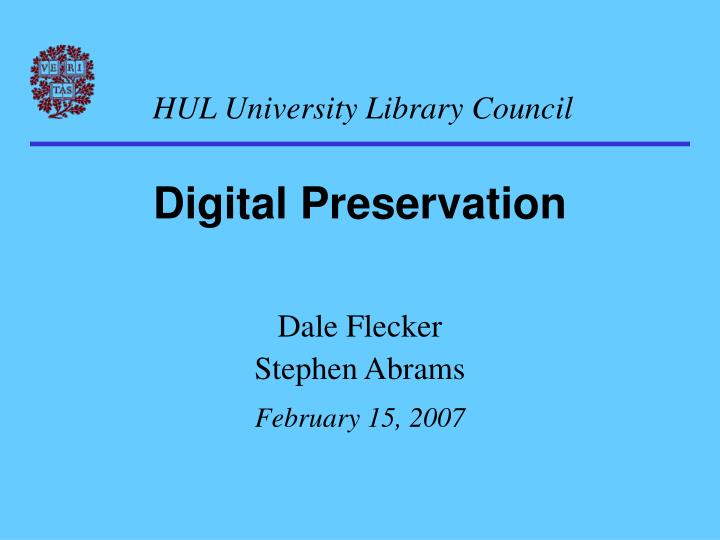 PPT - Digital Preservation PowerPoint Presentation, free download - ID ...