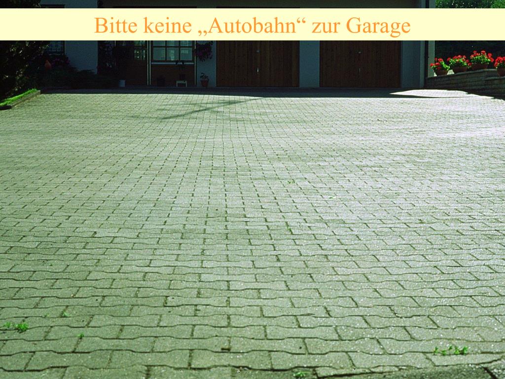 PPT - „Der Garten ist der Zufahrtsweg zur Natur“ Richard von Weizsäcker ...