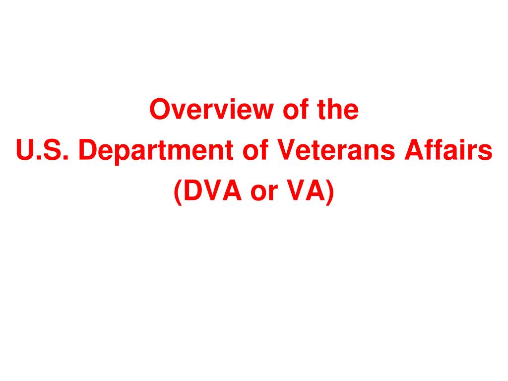 PPT - Introduction to the United States Department of Veterans Affairs ...