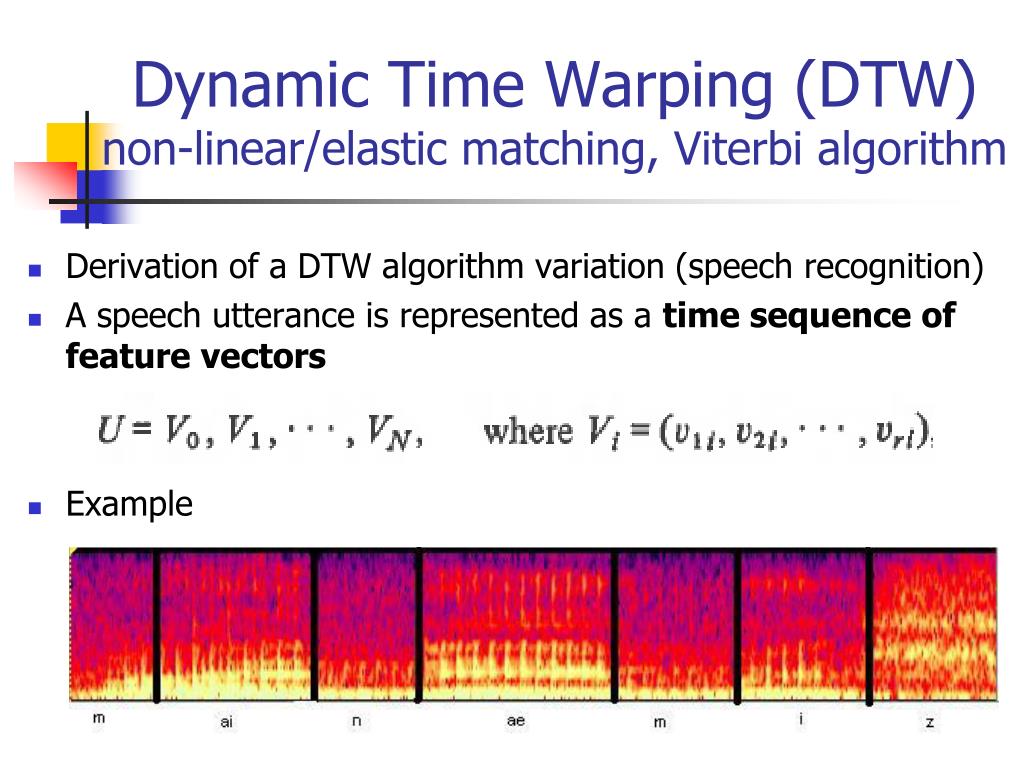 PPT Dynamic Time Warping Applications And Derivation PowerPoint PPT Dynamic Time Warping Applications And Derivation PowerPoint