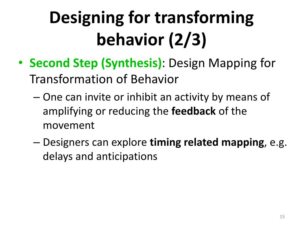 PPT - How to Design for Transformation of Behavior through Interactive ...