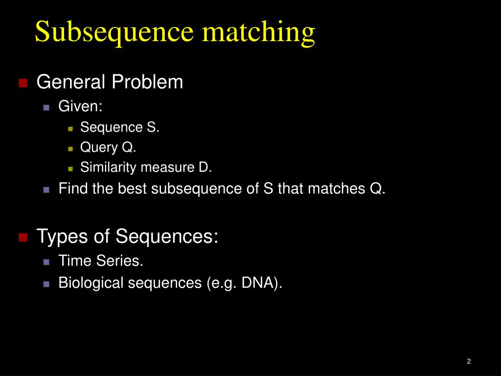 Ppt Embedding Based Subsequence Matching In Large Sequence Databases Powerpoint Presentation
