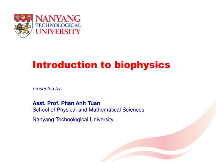 PPT - Introduction to biophysics PowerPoint Presentation, free download ...