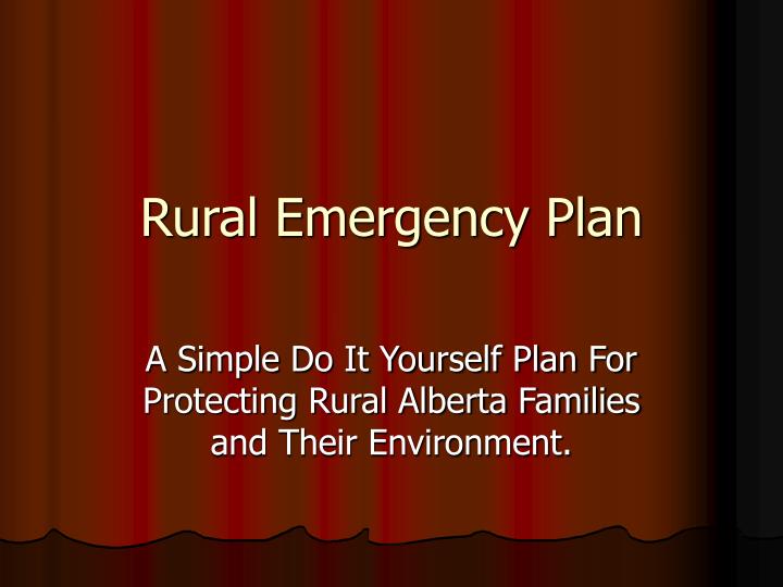 PPT - Rural Emergency Plan PowerPoint Presentation, free download - ID ...