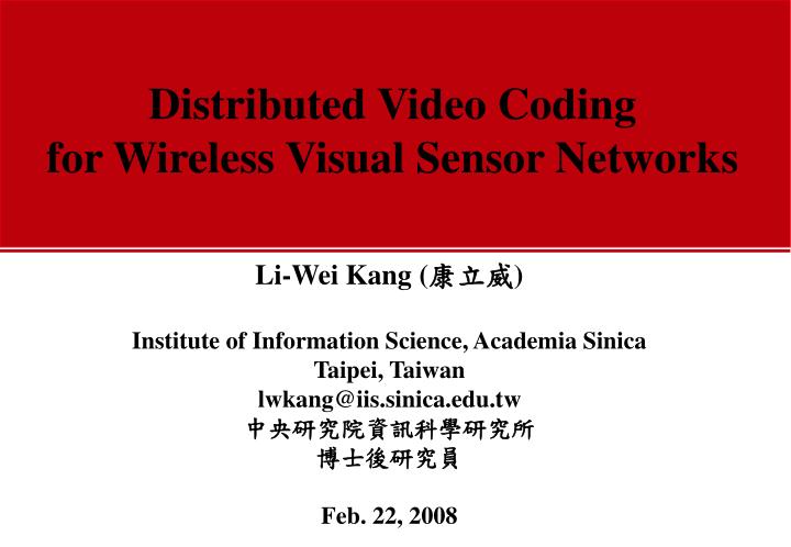 PPT - Distributed Video Coding for Wireless Visual Sensor Networks PowerPoint Presentation - ID ...