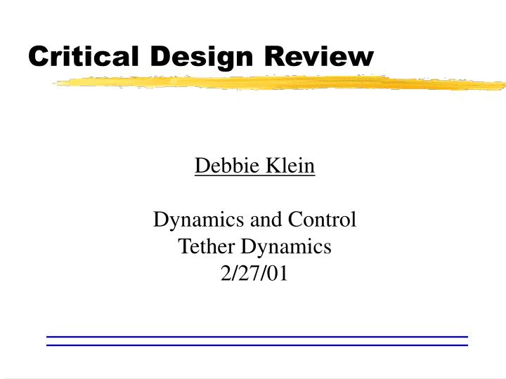 PPT - Critical Design Review PowerPoint Presentation, free download ...