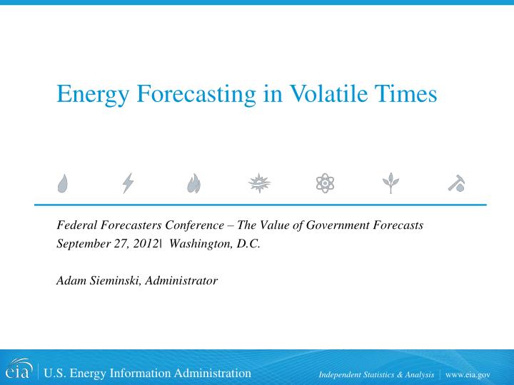 PPT - Energy Forecasting in Volatile Times PowerPoint Presentation ...