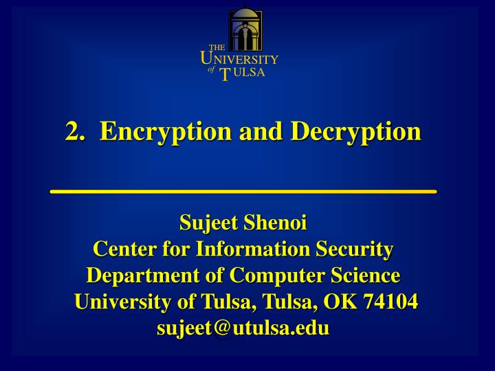 PPT - 2. Encryption and Decryption PowerPoint Presentation, free download - ID:3419623
