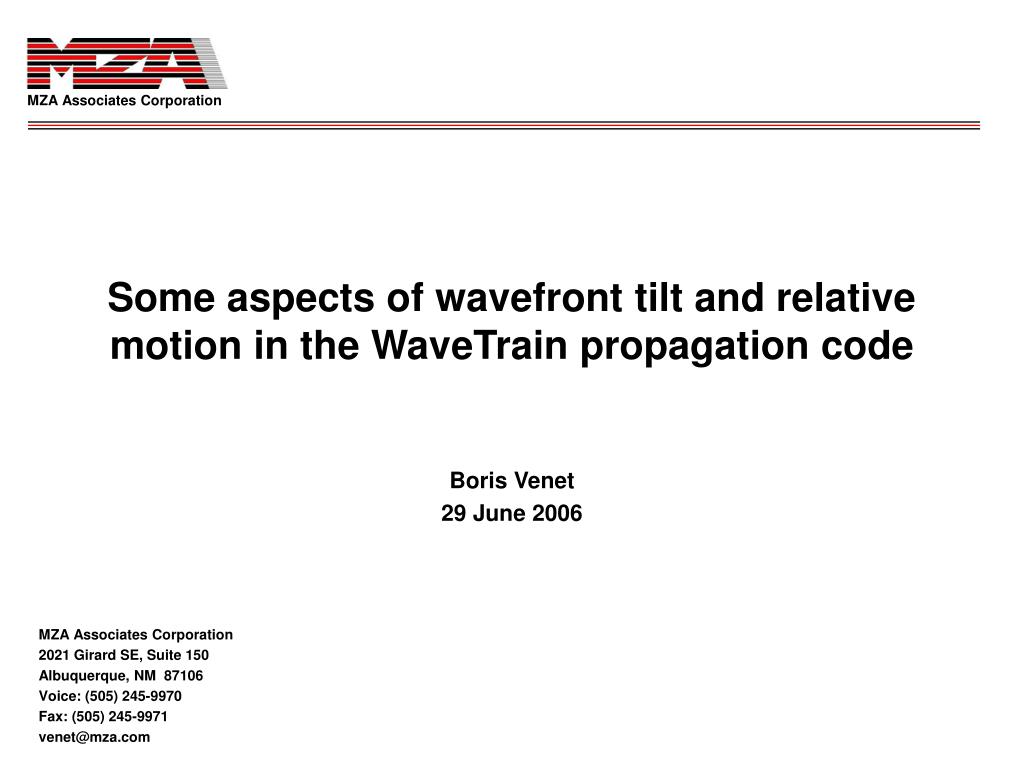 PPT - Understanding Wavefront Tilt in WaveTrain Propagation Code ...