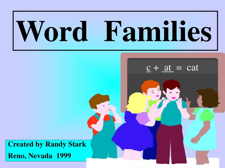 PPT - Word Families PowerPoint Presentation, free download - ID:3420396