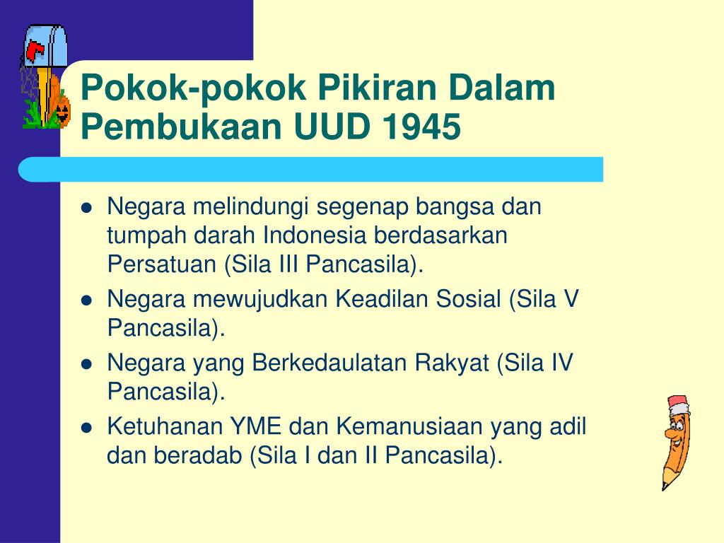 4 Pokok Pikiran Utama Dalam Pembukaan Uud 1945